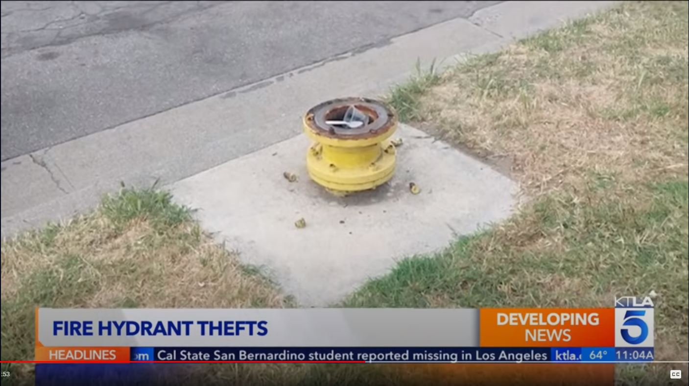Thieves are stealing fire hydrants in Los Angeles